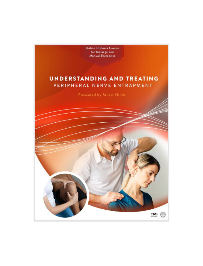 Treating Peripheral Nerve Entrapments (1.5 hrs) — Spa & Bodywork Market