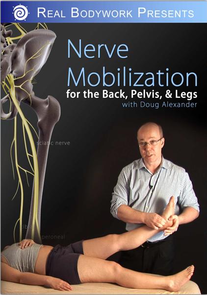 Nerve Mobilization The Lower Body Video on DVD or Streaming Version ...