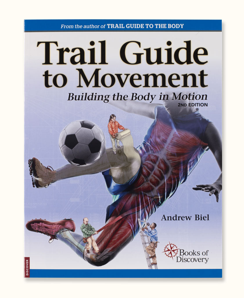 Trail Guide to Movement, 2nd Edition — Spa & Bodywork Market